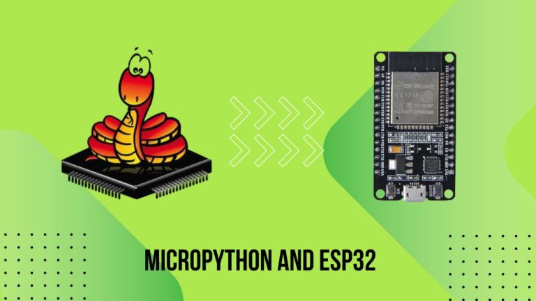 MicroPython on ESP32: Simplify Your IoT Programming